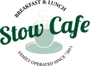 Our Menu - Stow Cafe